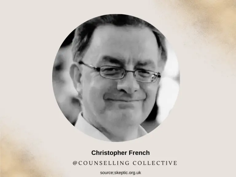 Christopher French - Life, Theories & Impact - Counselling Collective