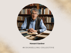 Howard Gardner - Life, Theories & Impact - Counselling Collective
